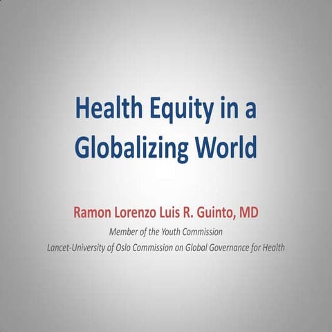 Health Equity in a Globalizing World | PPTX