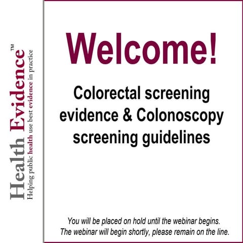 Colorectal screening evidence & colonoscopy screening guidelines | PPT