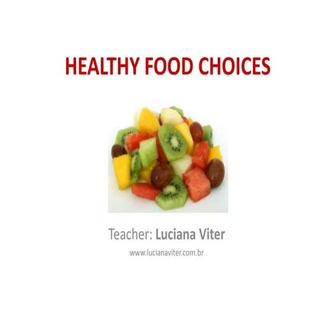 Health food choices | PPTX