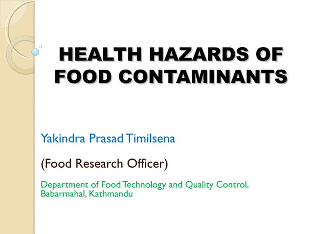 Hazards in foods | PPTX
