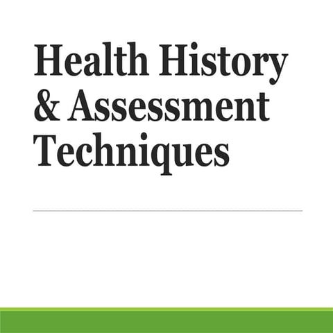 Interviewing skills & Health History | PPT