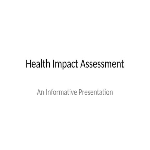 Health_Impact_Assessment_Presentation.pptx