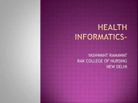 Health informatics | PPTX