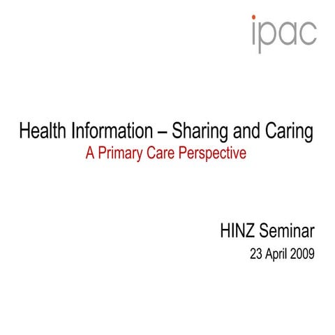 Health Information - A Primary Care Perspective | PPT