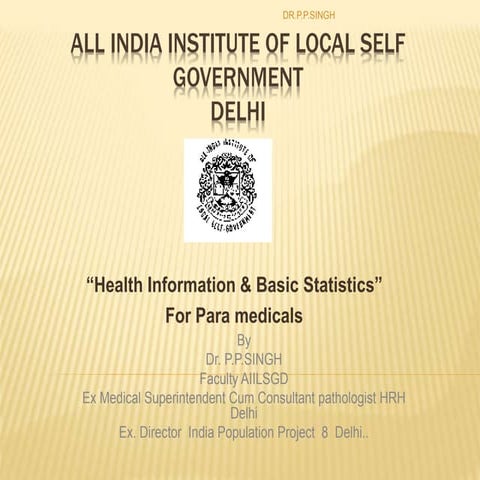 Health information & Basic statistics forparamedicals | PPTX