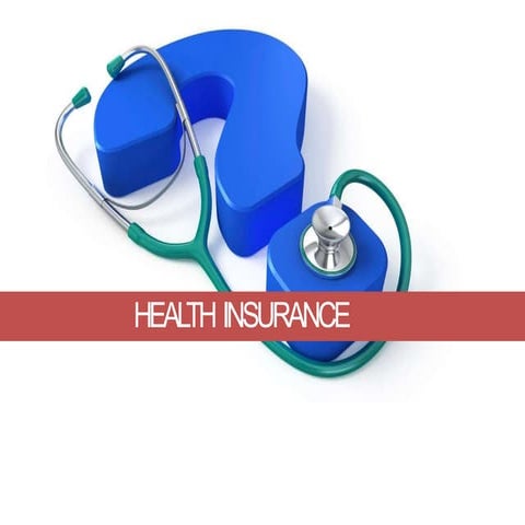 HEALTH INSURANCE PRESENTATION | PPTX