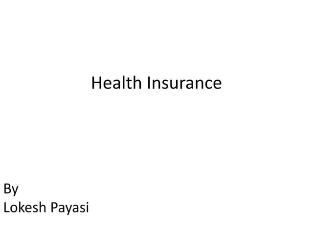 HEALTH INSURANCE PRESENTATION | PPTX