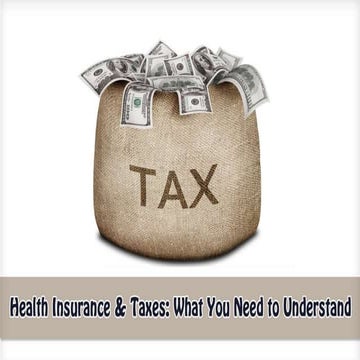 Health Insurance & Taxes: What You Need to Understand | PPTX | Health ...