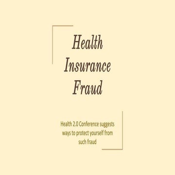 Health Insurance Fraud | Health 2.0 Conference suggests ways to protect ...