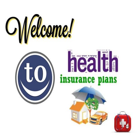 Health insurance presentation | PPTX