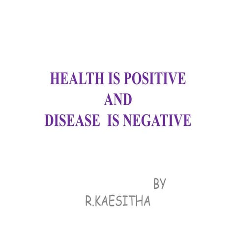 HEALTH IS POSITIVE.pptx