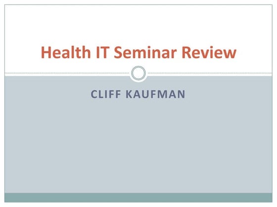 Health Informatics Seminar Summary Ppt