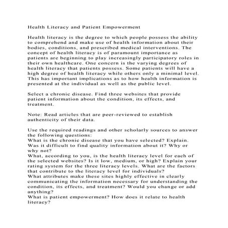 Health Literacy and Patient EmpowermentHealth literacy is the de.docx