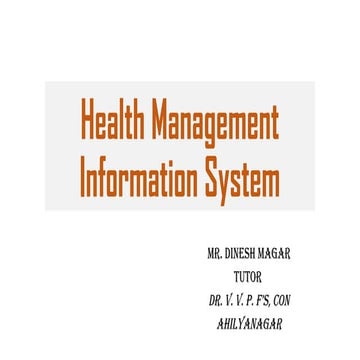 HEALTH MANAGEMENT INFORMATION SYSTEM | PPTX
