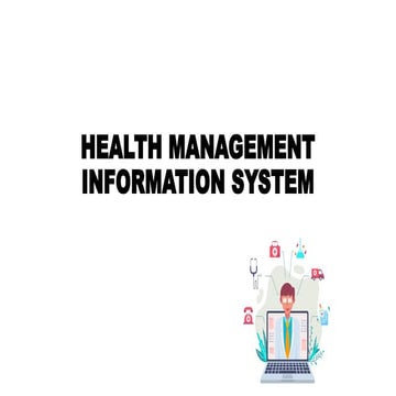 FIELD HEALTH SERVICE INFORMATION SYSTEM - CHN | PPTX