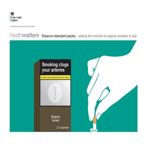 Health matters - tobacco standard packs and tobacco control | PPTX