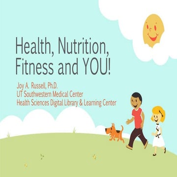 Health Nutrition Fitness and YOU! For Kids! | PPTX
