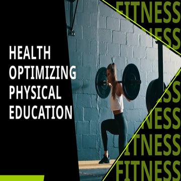 HEALTH OPTIMIZING PHYSICAL EDUCATION.pptx