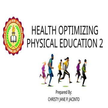 HEALTH OPTIMIZING PHYSICAL EDUCATION 2.ppsx