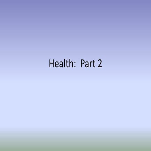 Health Part Two | PPT | Free Download