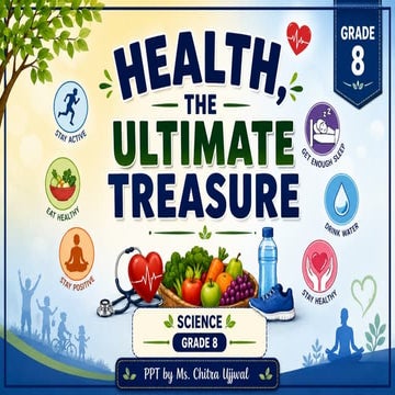 Health: The ultimate treasure Class VIII PPT | PPTX