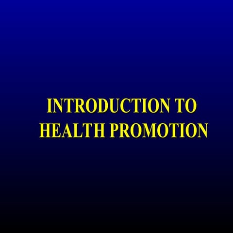 Comprehensive Introduction to Health Promotion Strategies and ...