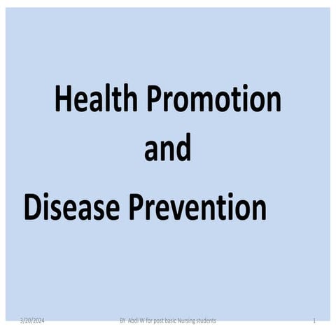 Health promotion & Disease prevention for post basic nursing students ...