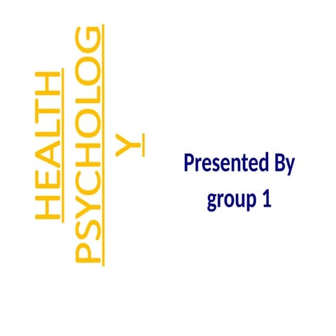 HEALTH PSYCHOLOgy presentation psychology | PPTX