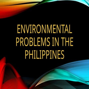 environmental problems in the philippines | PPTX