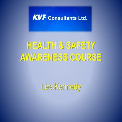 Health & safety awareness course | PPTX