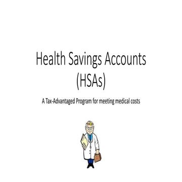 Introduction to Health Savings Accounts (HSA) | PPT