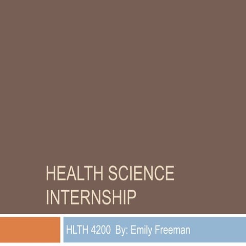 Health Science Internship | PPTX