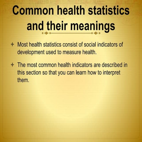 Health Statistics and their Meanings | PPTX