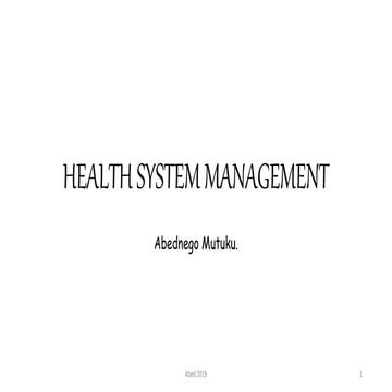HEALTH SYSTEM MANAGEMENT-1.pptx gffgb bghtuhhjh | PPTX