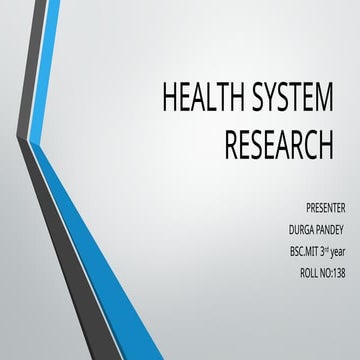 HEALTH SYSTEM RESEARCH durga pandey.pptx