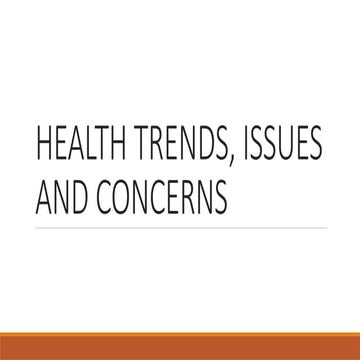 Q2-Health10.Health Trends, Issues, and Concerns pptx | PPTX