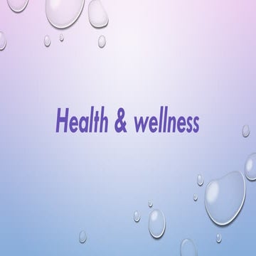 Health and wellness of college students | PPTX