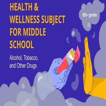 Health & Wellness Subject for Middle School - 6th Grade_ Alcohol ...