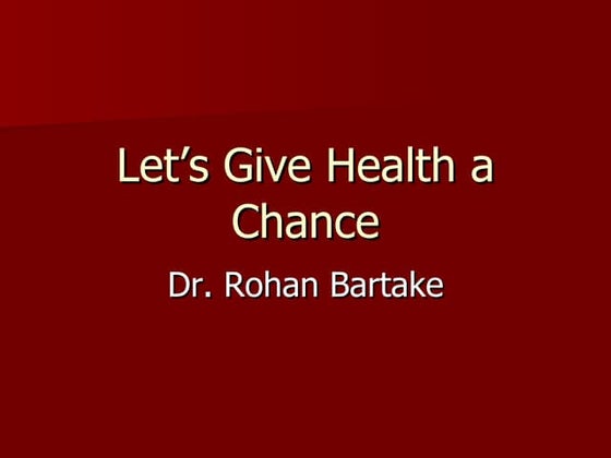 Health is wealth | PPT