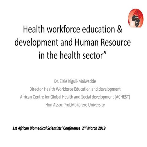 Health workforce education and development and Human Resource in the ...