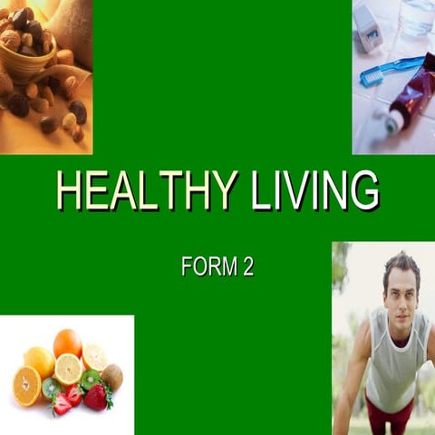 Healthy living-ppt | PPT