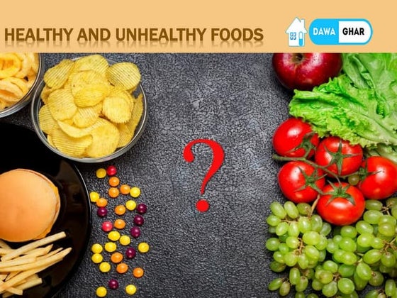 Healthy and unhealthy food | PPTX | Medical Health