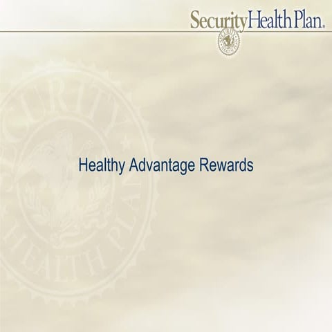 Healthy Advantage Rewards | PPT