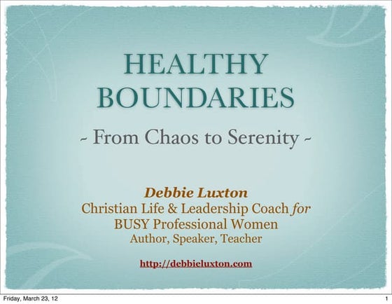 Boundaries presentation p.l. | PPTX | Dating | Family and Relationships