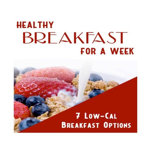 Healthy Breakfast For A Week | PDF