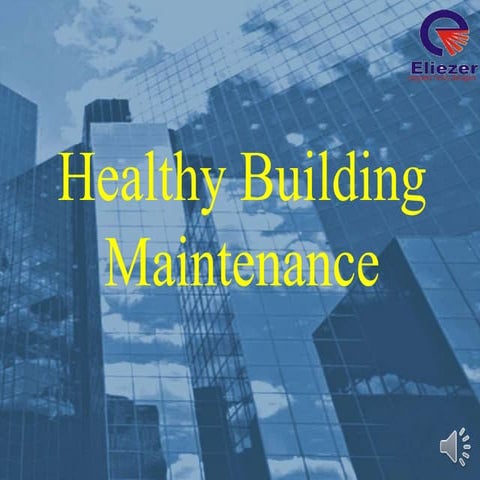 Healthy building maintenance1 | PPT