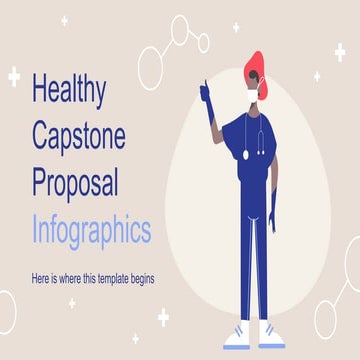 Healthy Capstone Proposal Infographics by Slidesgo.pptx