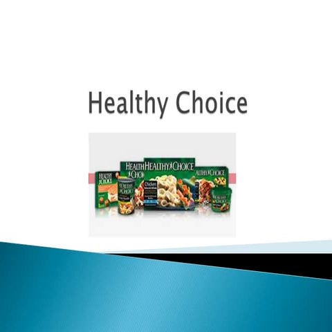 Healthy choice | PPTX | Healthy Cooking and Eating | Food & Drink