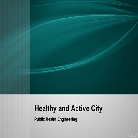 Healthy city presentation | PPTX