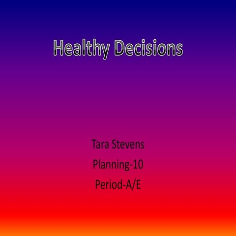 Healthy decisions | PPTX